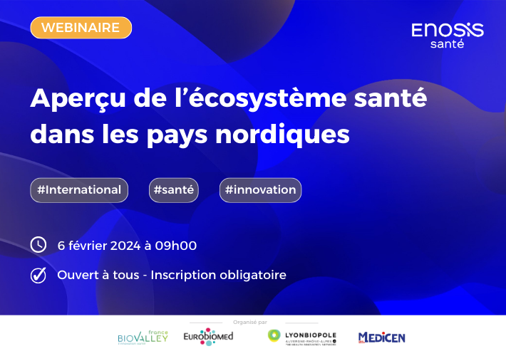 Aperçu de l'écosystème en santé dans les pays nordiques - BioValley France